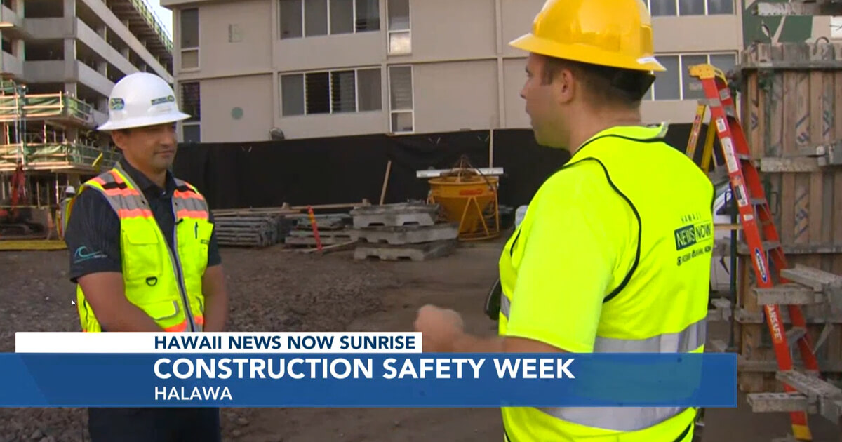Construction Safety Week - General Contractors Association of Hawaii