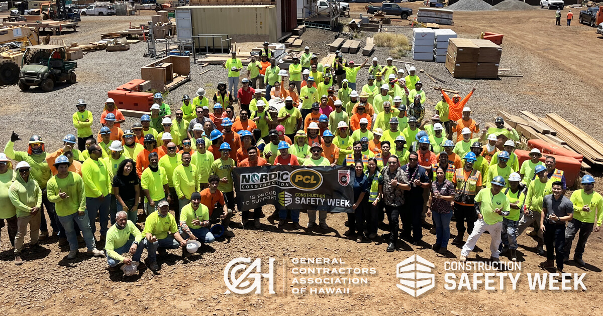 Construction Safety Week - General Contractors Association of Hawaii